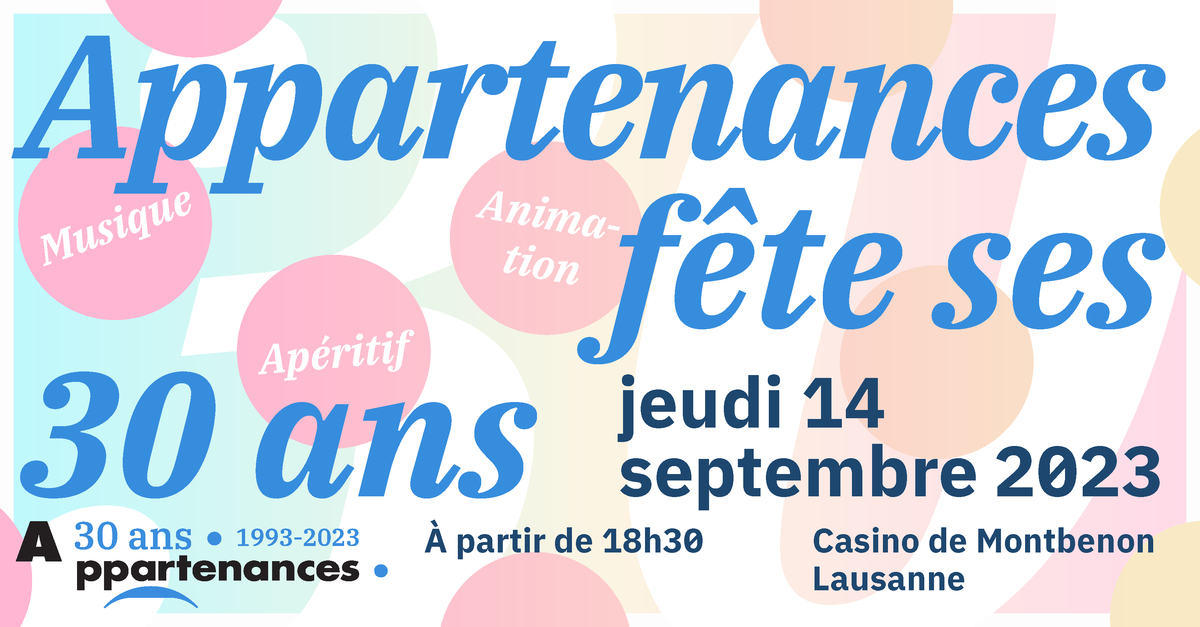 30 ans d'Appartenances